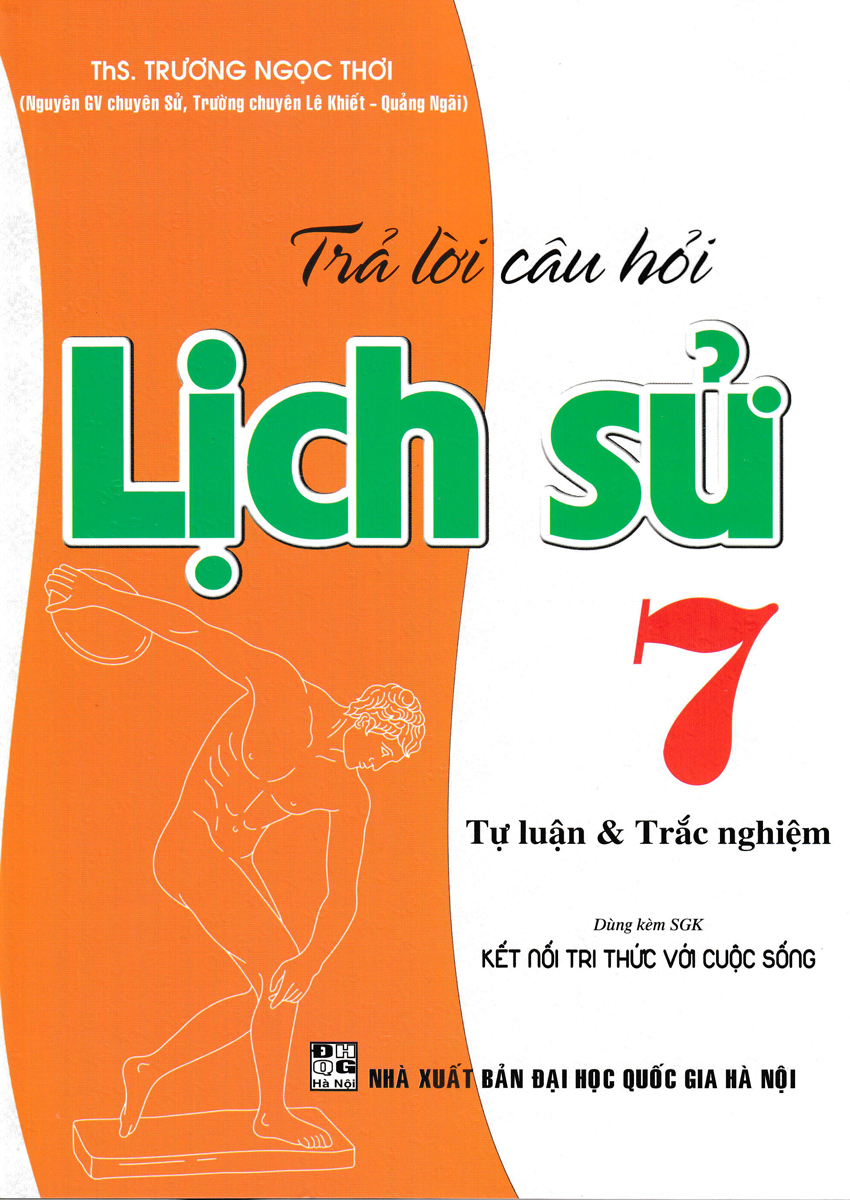 Cách Làm Và Lời Giải Câu Hỏi Tự Luận Lịch Sử 7 Cho Học Sinh